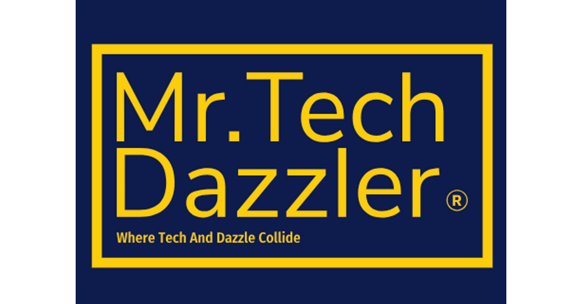 Mr Tech Dazzler – Mr.Tech.Dazzler