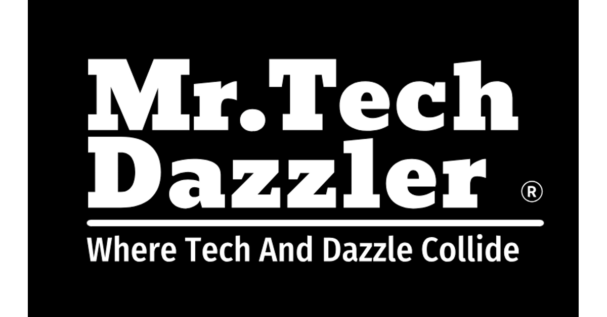Mr Tech Dazzler – Mr.Tech.Dazzler